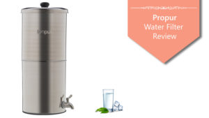 Propur Water Filter Review - MyHomeAppliances